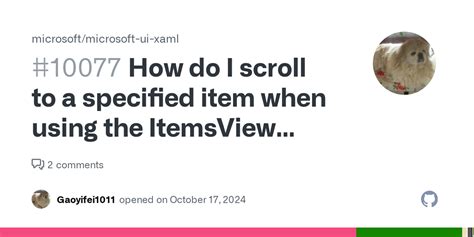 How Do I Scroll To A Specified Item When Using The Itemsview Control