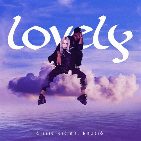 Capa Lovely Billie Eilish Khalid Behance