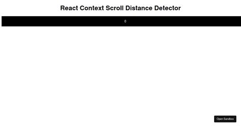 React Context Vertical Scroll Distance Detector Codesandbox