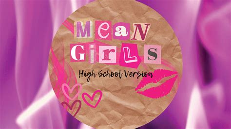 Star Academy Presents Mean Girls High School Edition Weber Center