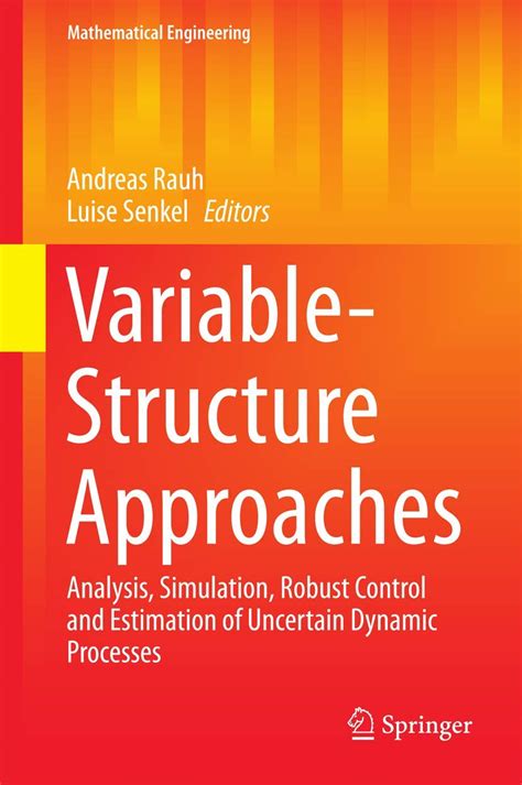 Variable Structure Approaches Analysis Simulation Robust Control And