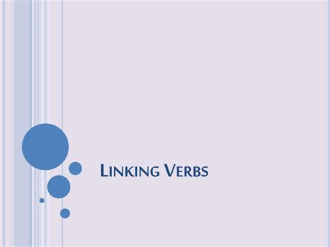 PPT Linking Verbs PowerPoint Presentation Free Download ID