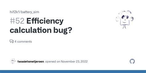 efficiency calculation bug · issue 52 · hif2k1 battery sim · github