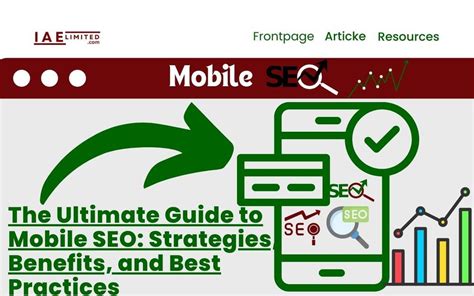 The Ultimate Guide To Mobile Seo Strategies Benefits And Best Practices