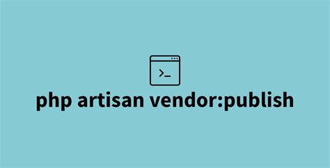 Laravel Artisan “vendorpublish” Gets A Provider Prompt Laravel News