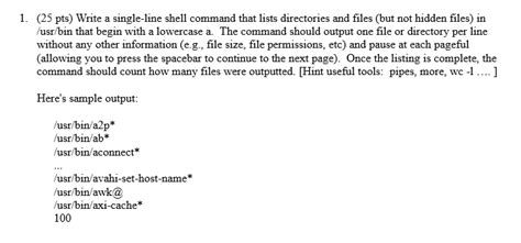 Solved 1 25 Pts Write A Single Line Shell Command That