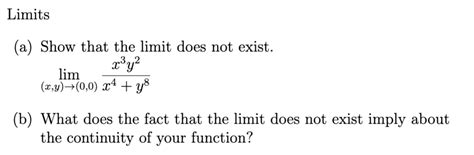 Solved Limits A Show That The Limit Does Not Exist Ry Chegg Com