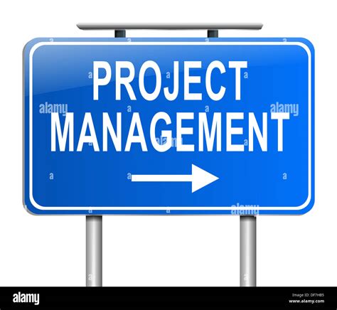Project Management Sign Stock Photo Alamy