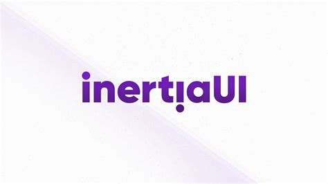 Inertia Table Inertia Ui