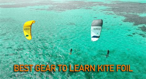What Gear Do I Need For Kite Foil Elite Watersports