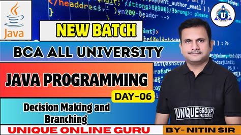 Java Programming Bca All University Decision Making And Branching Day 06 Youtube
