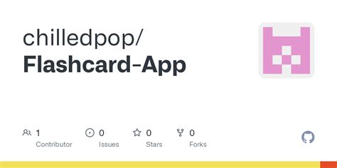 GitHub Chilledpop Flashcard App