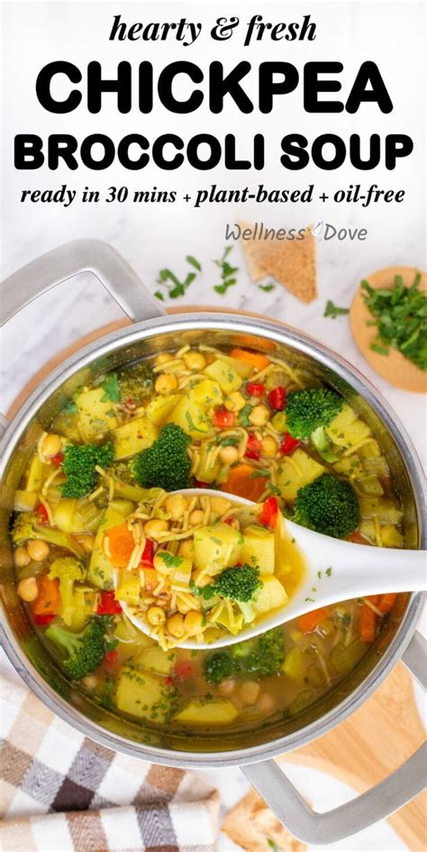 Hearty And Fresh Chickpea Broccoli Soup Wellnessdove