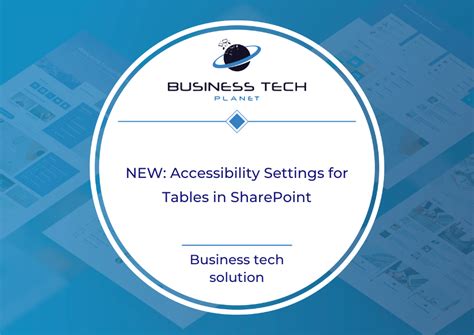 What Are The New Accessibility Settings For Tables In Sharepoint Business Tech Planet