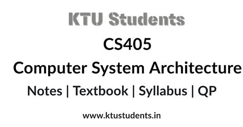 Cs405 Computer System Architecture Notes Textbook Syllabus