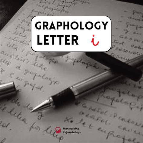 Letter I” In Handwriting Analysis The Meaning Of Dotting Your Is