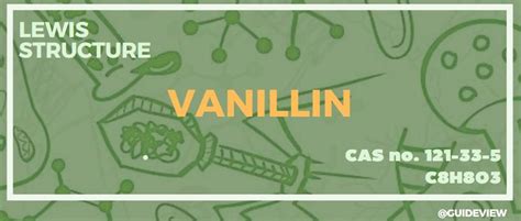 What Is The Lewis Structure Of Vanillin