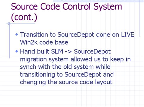 Source Code Control System Cont