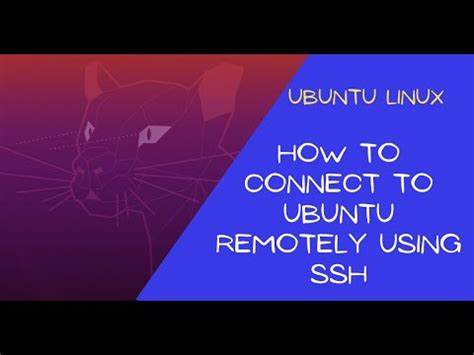 How To Connect To Ubuntu Remotely Using SSH YouTube