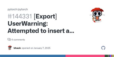 Export Userwarning Attempted To Insert A Getattr Node With No Underlying Reference In The