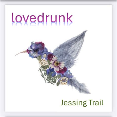 Jessing Trail Lovedrunk