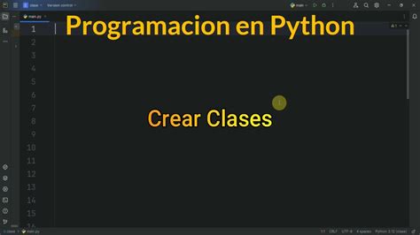 Creación De Clases En Python Youtube