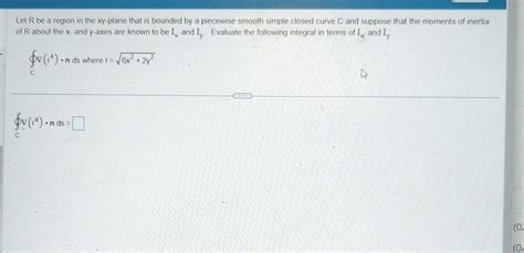solved let r be a region in the xy plane that is bounded by