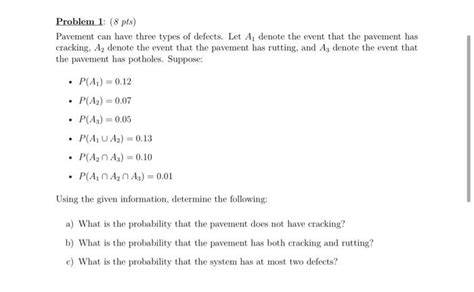 solved problem 1 8 pts pavement can have three types of