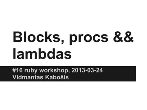 Blocks Procs Andand Lambdas Pdf Programming Languages Computing