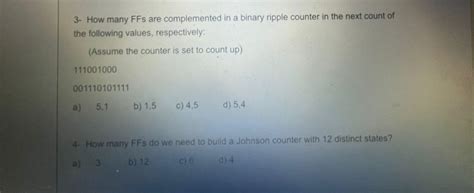 Solved 3 How Many Ffs Are Complemented In A Binary Ripple