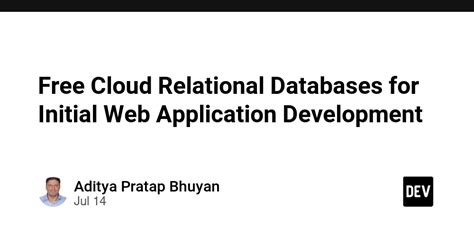 free cloud relational databases for initial web application development dev community