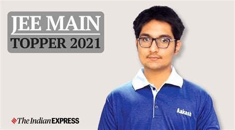 JEE Main 2021 February Topper Reappears In April Session Achieves 100 Percentile Again