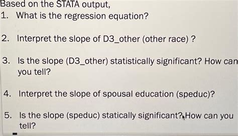 Solved Based On The Stata Output 1 What Is The Regression