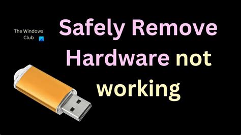 Safely Remove Hardware Notification Missing Windows At Danelle Perez Blog