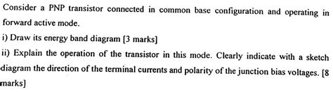 Solved Consider A Pnp Transistor Connected In Common Base