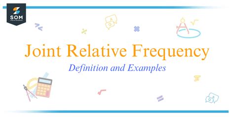 Joint Relative Frequency Definition And Examples