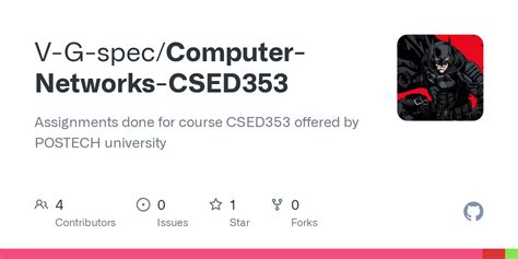 GitHub V G Spec Computer Networks CSED353 Assignments Done For