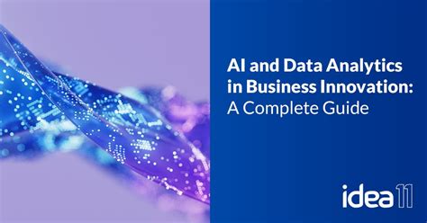 The Complete Guide To Ai And Data Analytics For Business Growth Idea 11