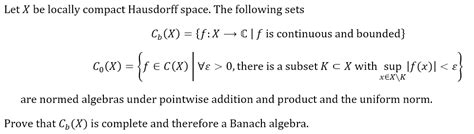Solved Let X Be Locally Compact Hausdorff Space The