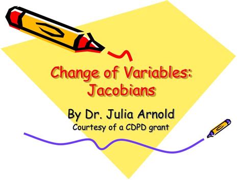 PPT Change Of Variables Jacobians PowerPoint Presentation Free Download ID
