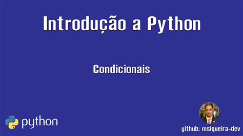 Condicionais Em Python Youtube