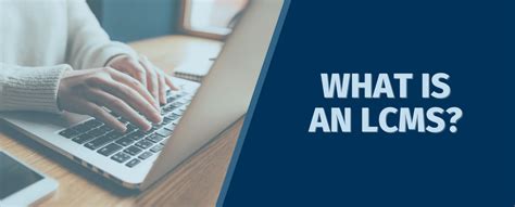 What Is A LCMS Xyleme