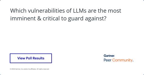 Which Vulnerabilities Of Llms Are The Most Imminent And Critical To Guard