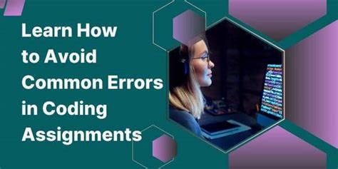 Learn How To Avoid Common Errors In Coding Assignments Coding