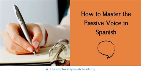 How To Master The Passive Voice In Spanish