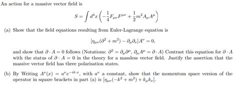 Solved An Action For A Massive Vector Field