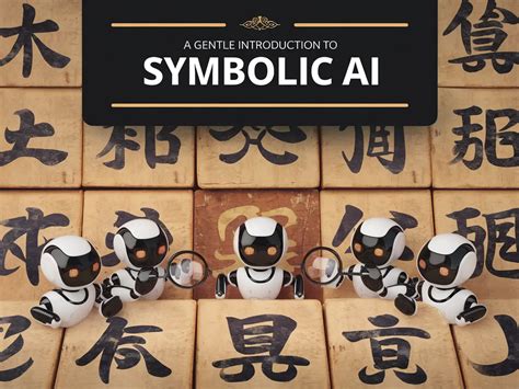 A Gentle Introduction To Symbolic Ai Kdnuggets