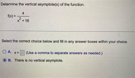 Solved Determine The Vertical Asymptote S Of The Function