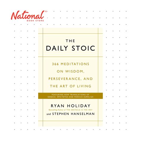 The Daily Stoic By Ryan Holiday And Stephen Hanselman Trade Paperback