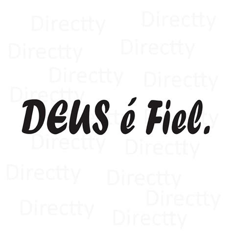 Adesivo Frase Deus é Fiel Para Carro Moto Vidro Etc Elo7